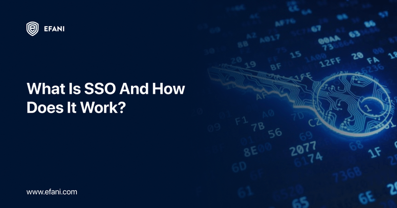 What is SSO and How Does It Work?